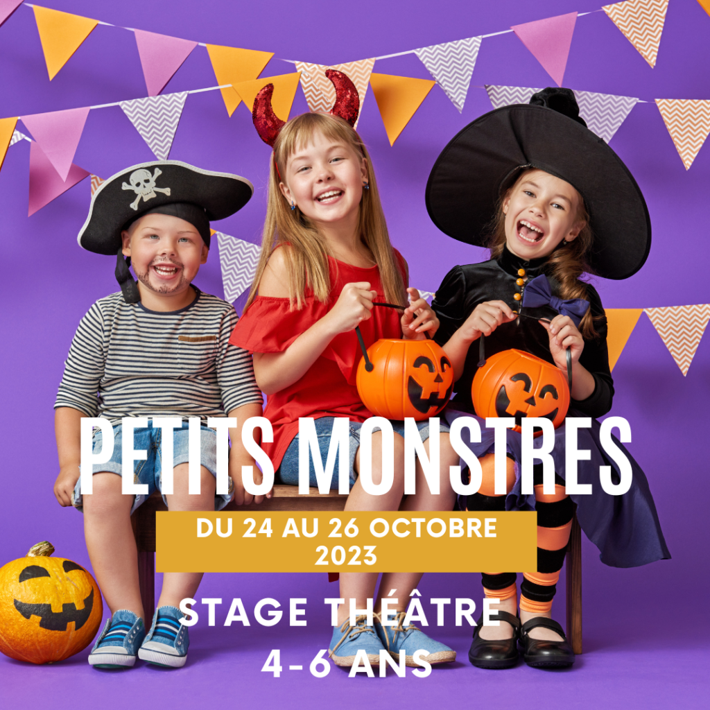 Stage de Théâtre 4-6 ans : Petits monstres